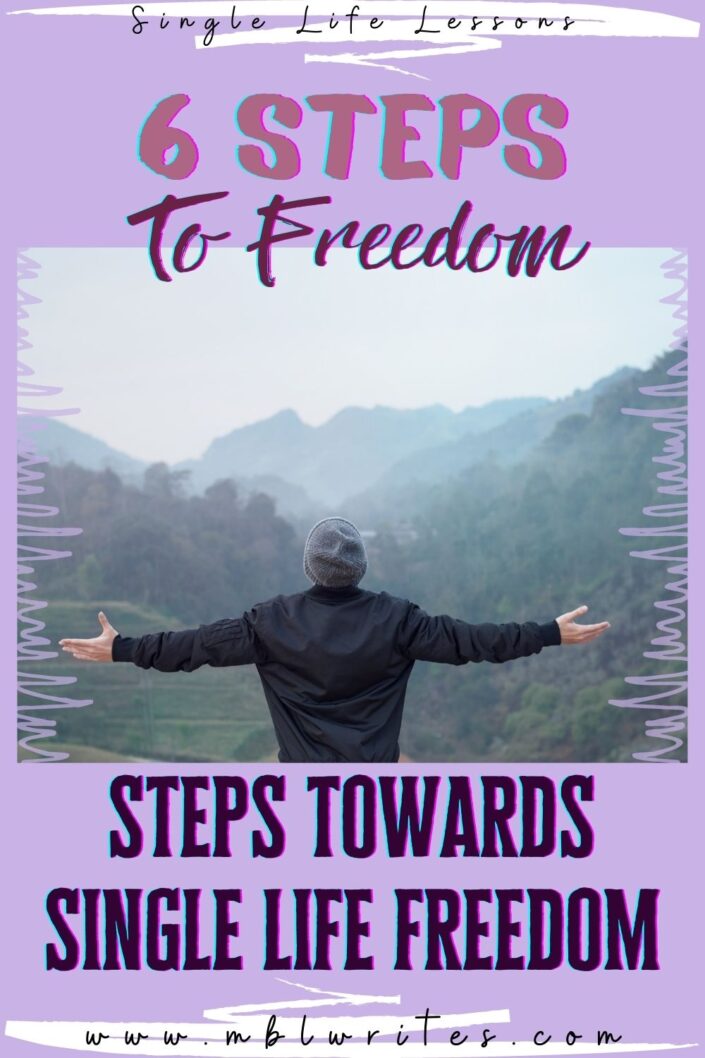 Stages of Single Life Freedom - Michal B. Lehman