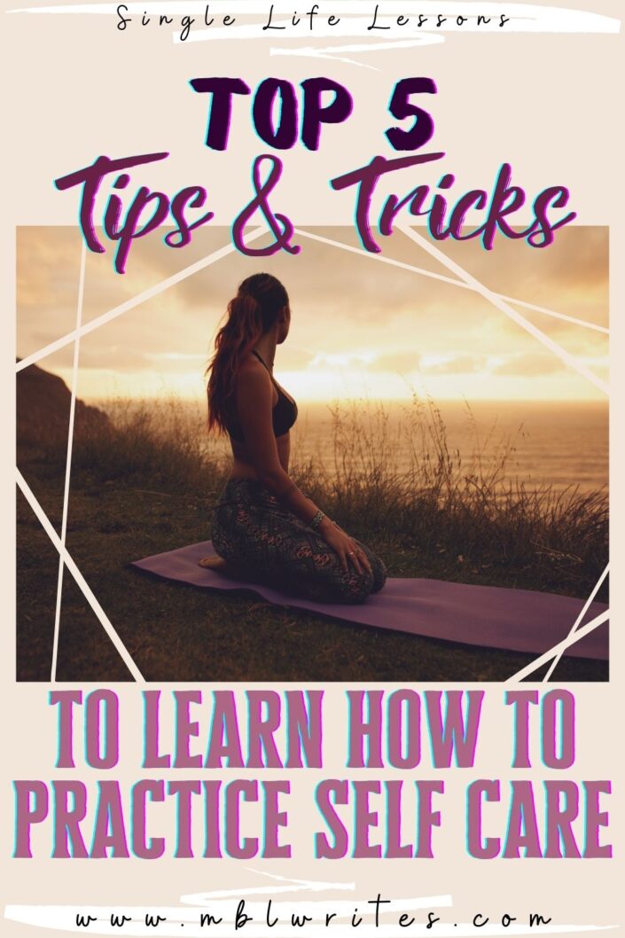 Best Ways to Practice Self Care - Michal B. Lehman