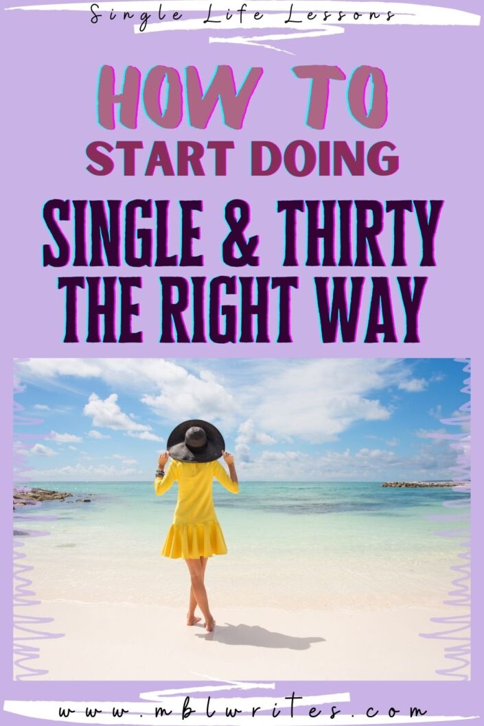 How to Do Single and Thirty the Right Way - Michal B. Lehman