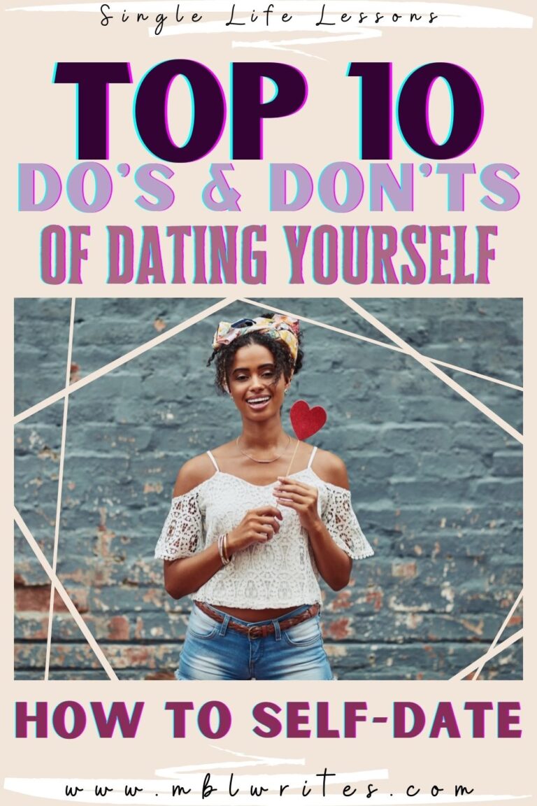 Dos and Don'ts of Dating Yourself When You're Single - Michal B. Lehman