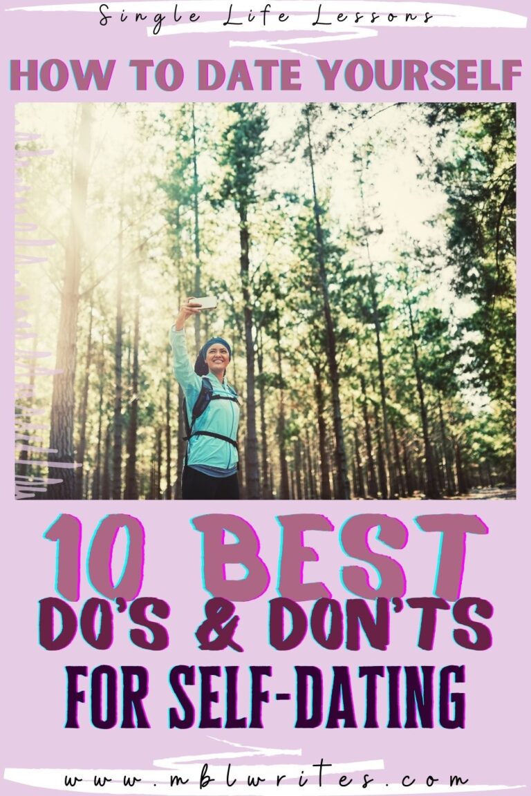 Dos and Don'ts of Dating Yourself When You're Single - Michal B. Lehman