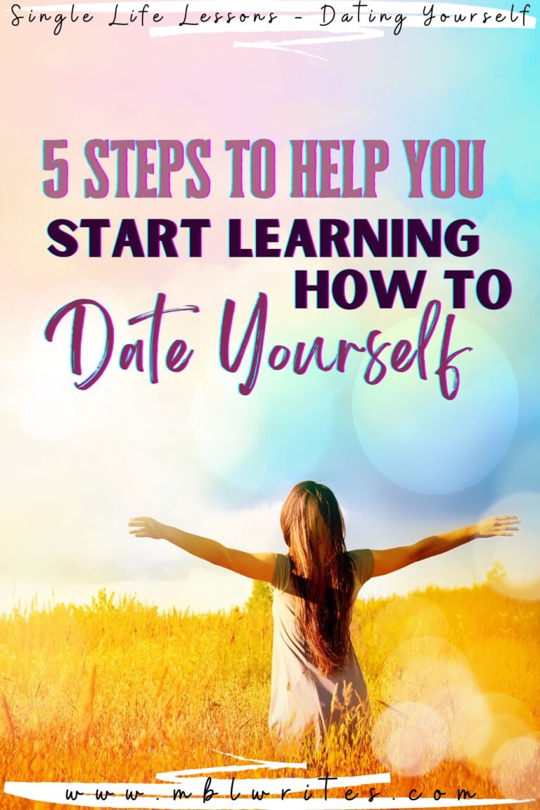 How to Start Dating Yourself - Michal B. Lehman