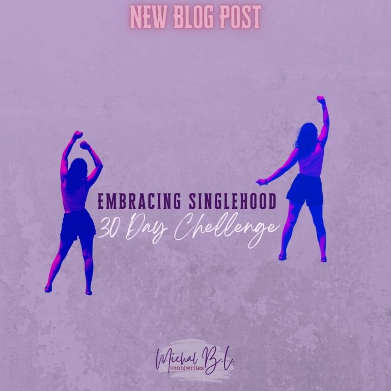 30 Day Challenge for Embracing Singlehood - Michal B. Lehman