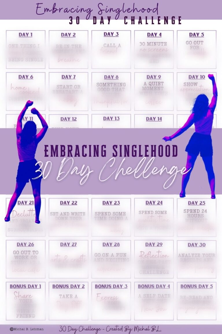 30 Day Challenge for Embracing Singlehood - Michal B. Lehman