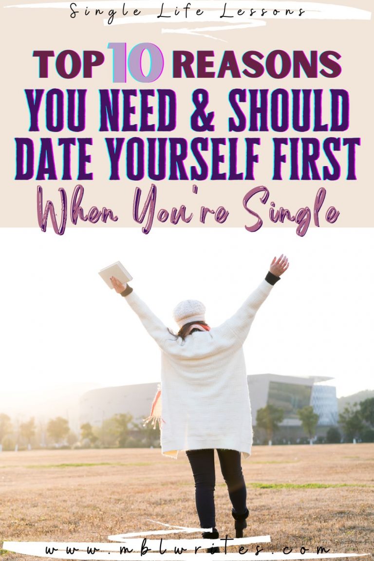 Reasons Why You Need to Date Yourself First - Michal B. Lehman