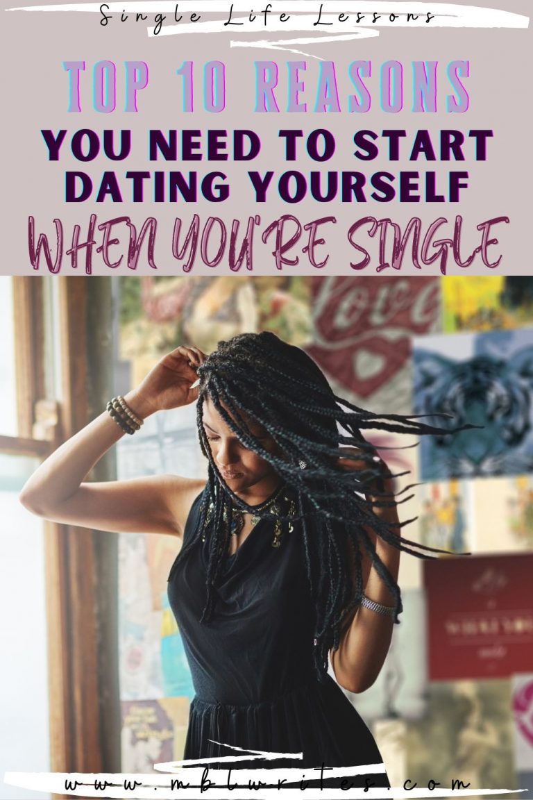 Reasons Why You Need to Date Yourself First - Michal B. Lehman
