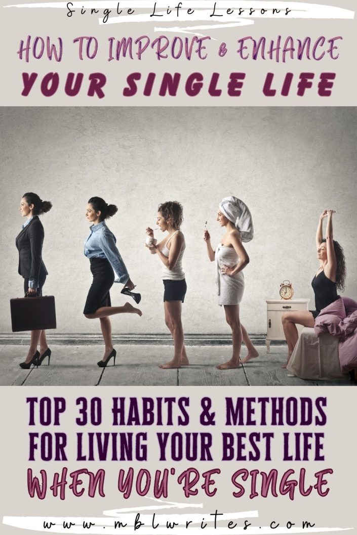 Top Habits and Random Tips, Tricks & Advice for a Fulfilling Single ...