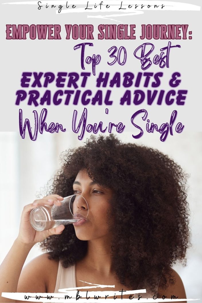 Top Habits and Random Tips, Tricks & Advice for a Fulfilling Single ...