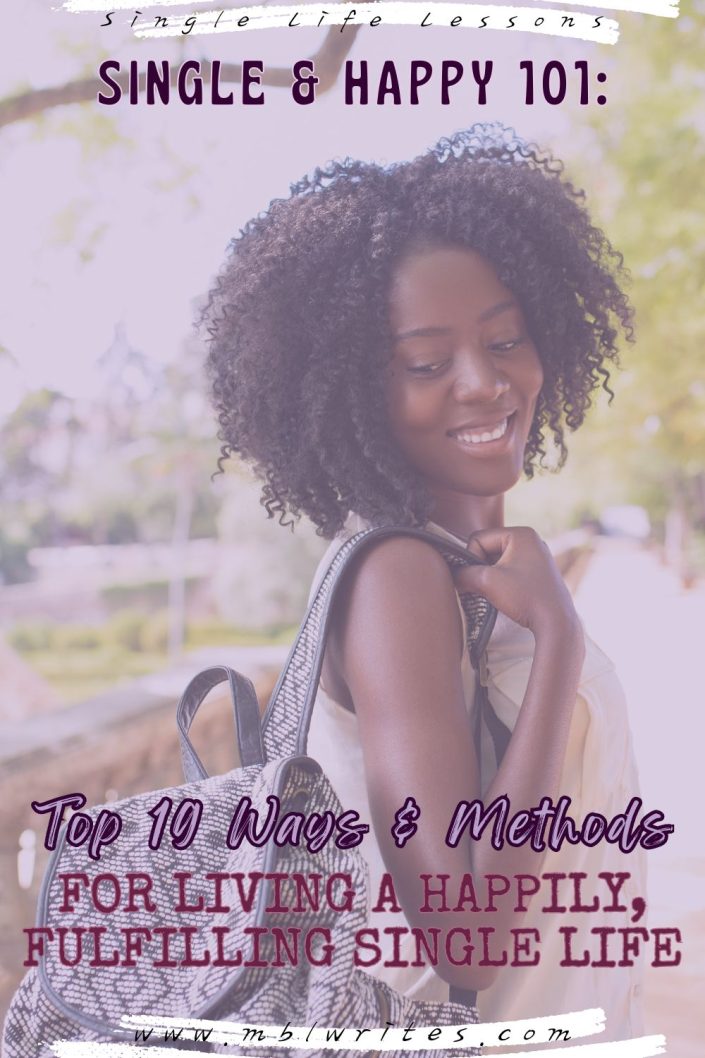 How to Be Happily Single - Michal B. Lehman