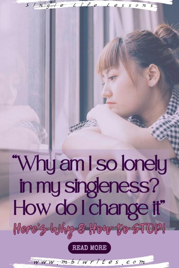 Why You're Still Lonely as a Single — And How to Change That - Michal B ...